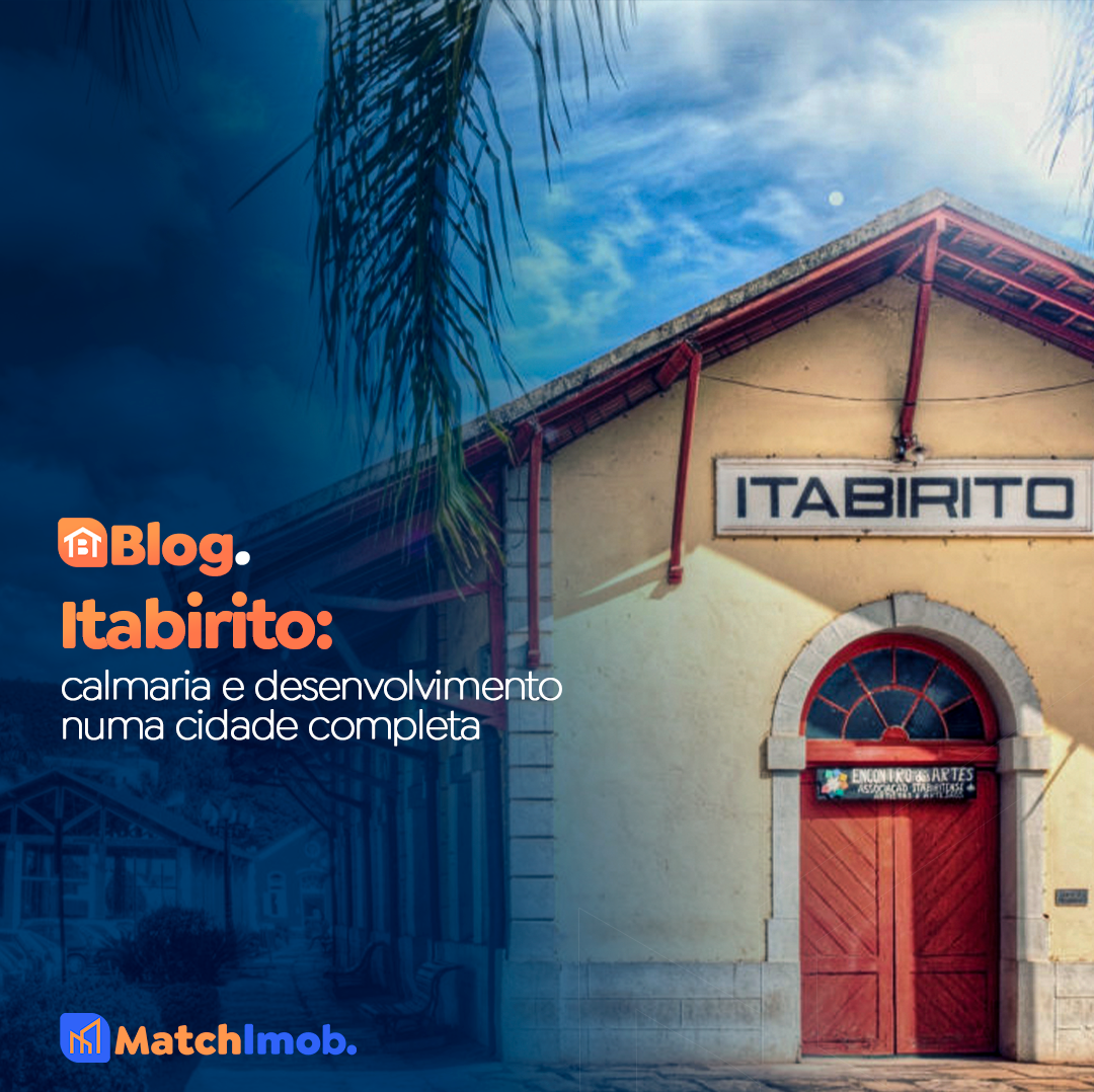 Cidade de Itabirito: o que saber antes de morar