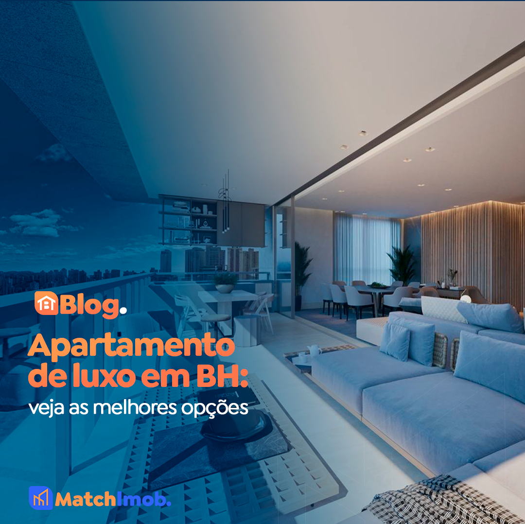 Apartamento de luxo em BH: veja as melhores opções