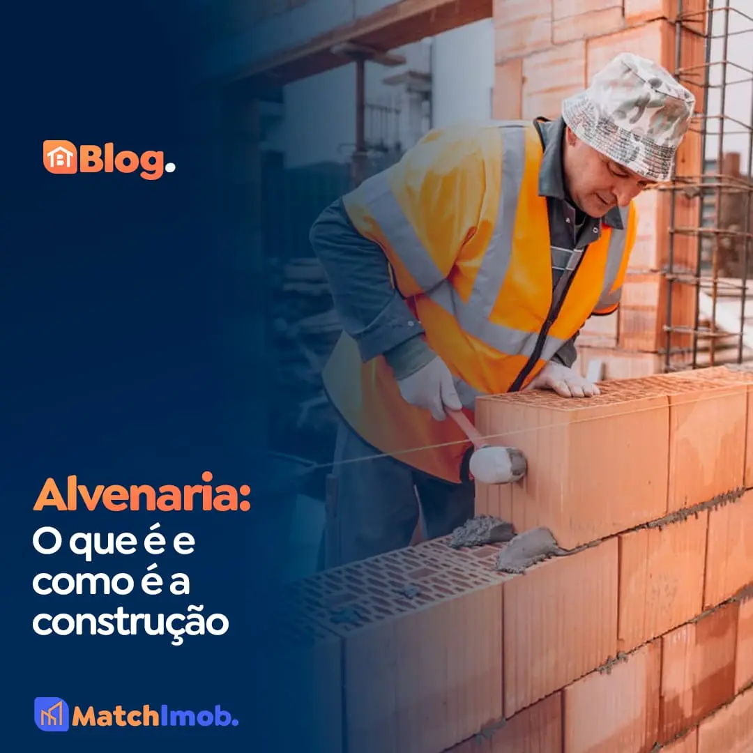 Alvenaria: guia completo sobre esse tipo de construção