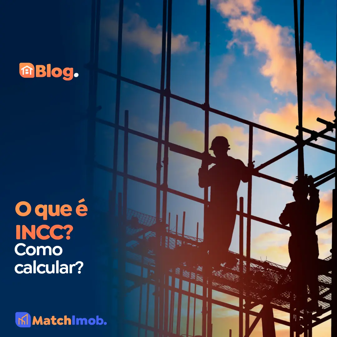 O que é INCC? Saiba como calcular e impacto no financiamento
